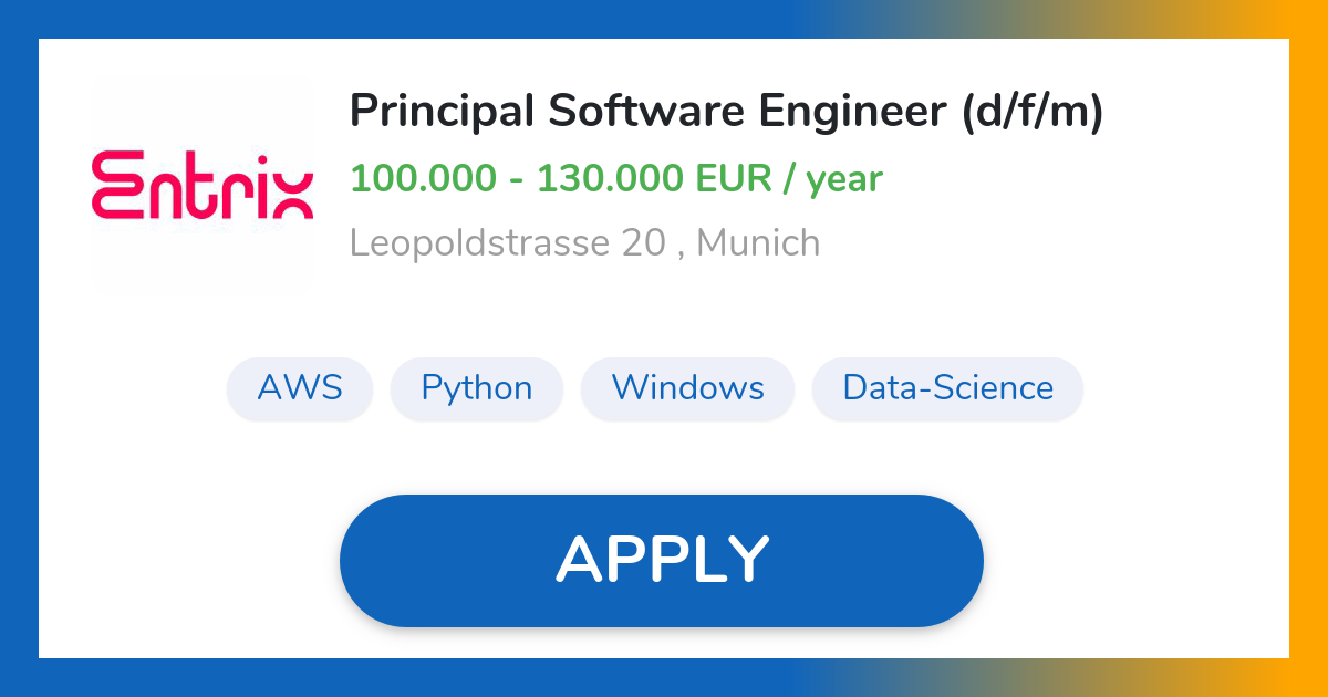 Principal Software Engineer (d/f/m) Job in München | Entrix GmbH